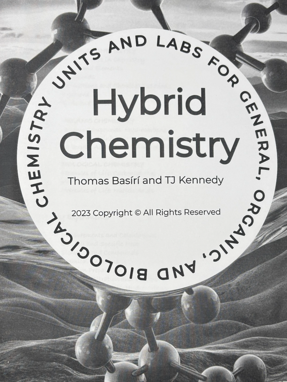 Hybrid Chemistry Units and Labs for General, Organic, and Biological C ...
